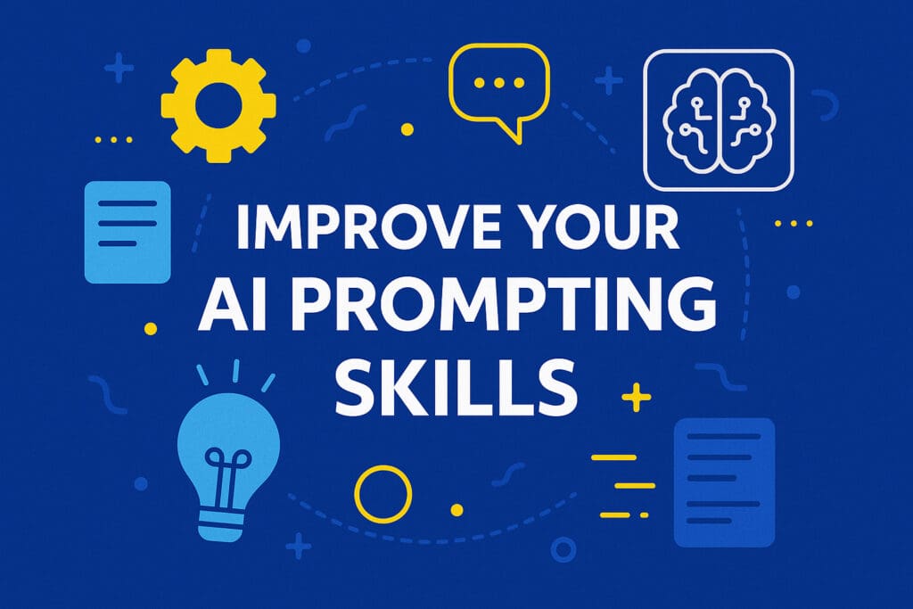 Improve Your AI Prompting Skills - Illini Tech Services